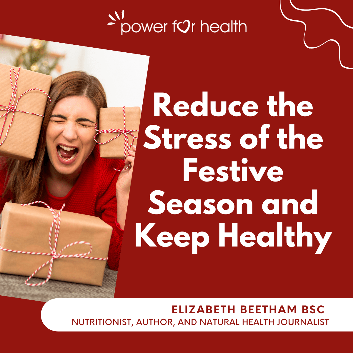 Reduce the Stress of the Festive Season and Keep Healthy - Power for ...